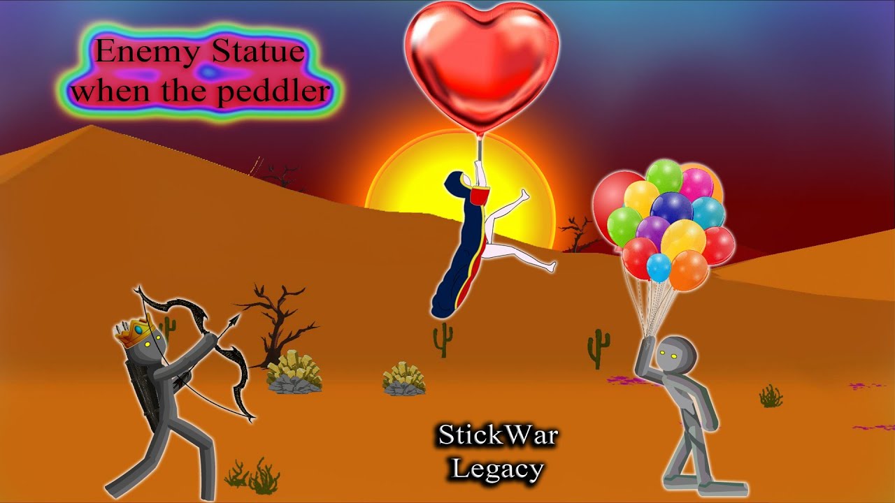 Balloon Peddler Enemy Statue - Funny Animation - StickWar Legacy - YouTube