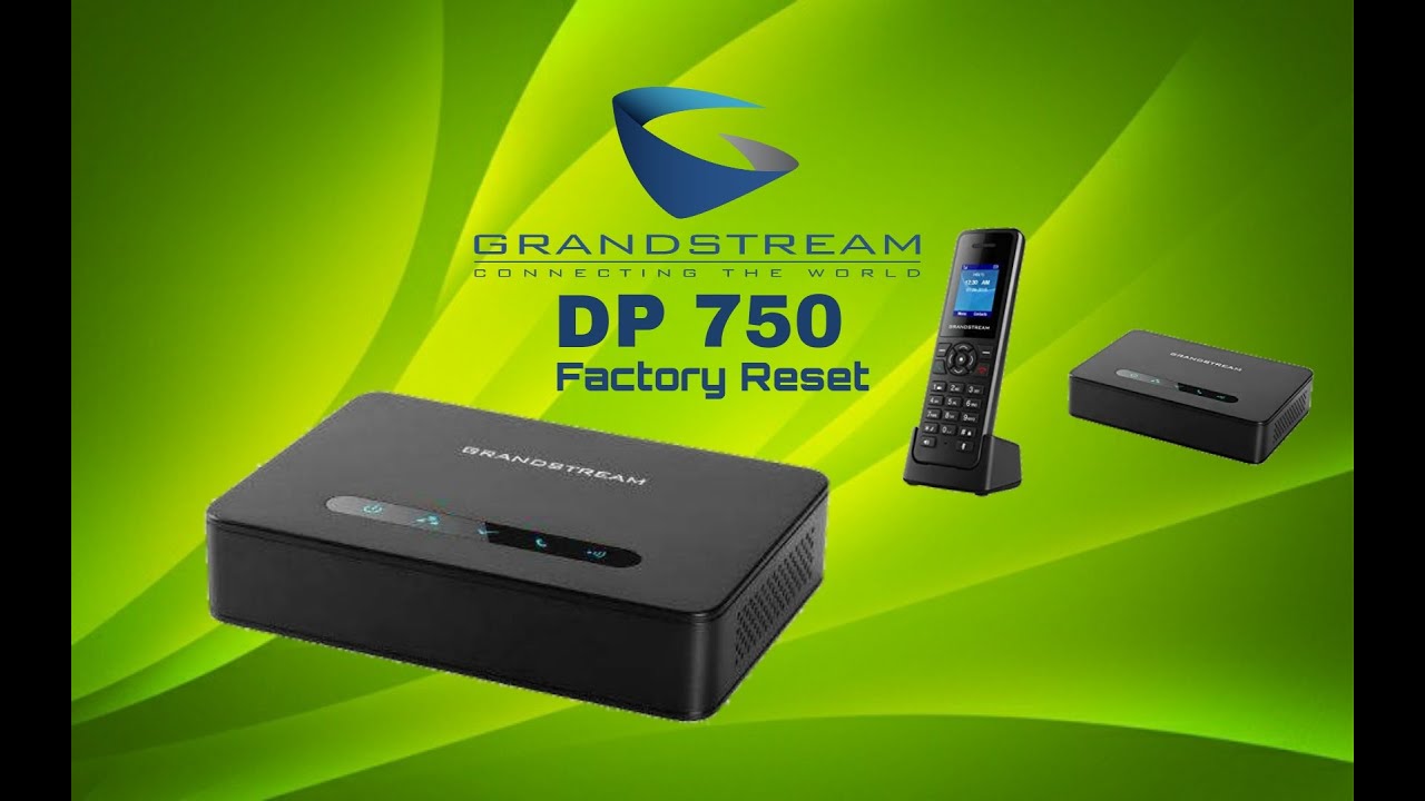Grandstream Dp750 Cordless Phone Factory Reset - YouTube
