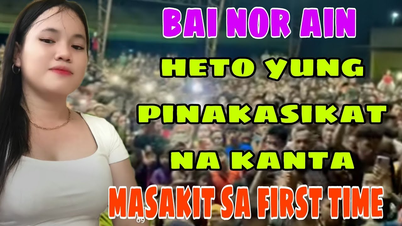 Live Concert 2024 masakit sa first time Bai nor_ain - YouTube