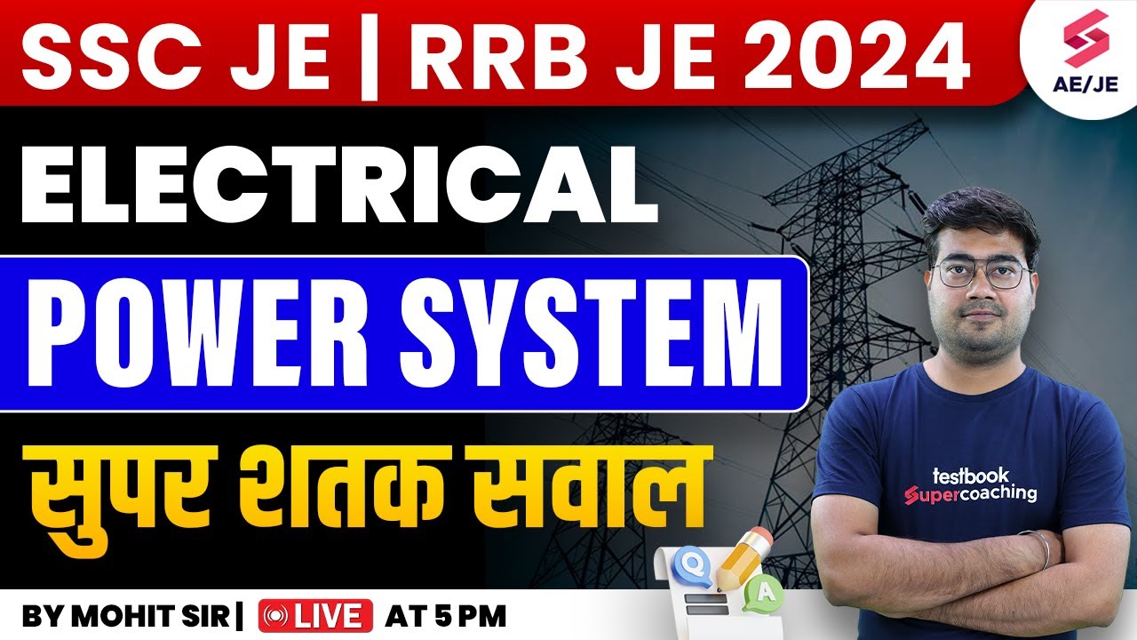 SSC JE 2024 Electrical Classes | Power System in Electrical | RRB JE ...