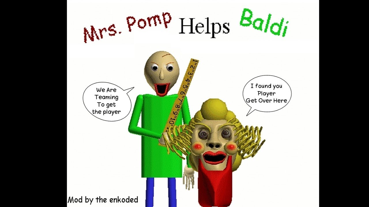 Mrs Pomp Helps Baldi - Baldi's Basics Mod - YouTube