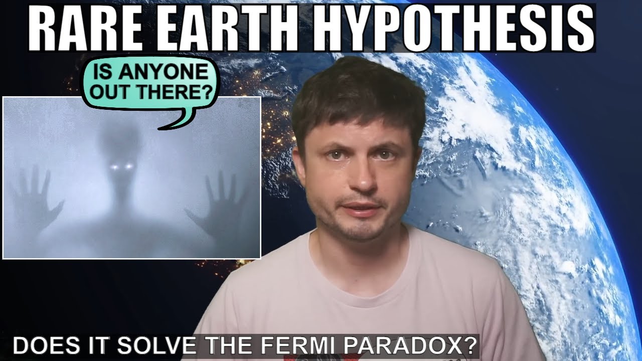Rare Earth Hypothesis and the Fermi Paradox, Critical Analysis - YouTube