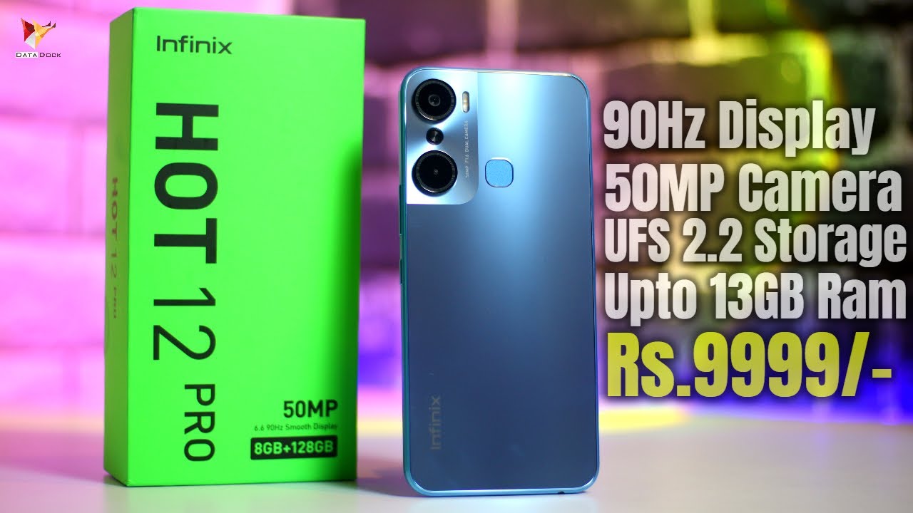Infinix HOT 12 Pro Unboxing & First Impression | 90Hz Display, 50MP Cam ...