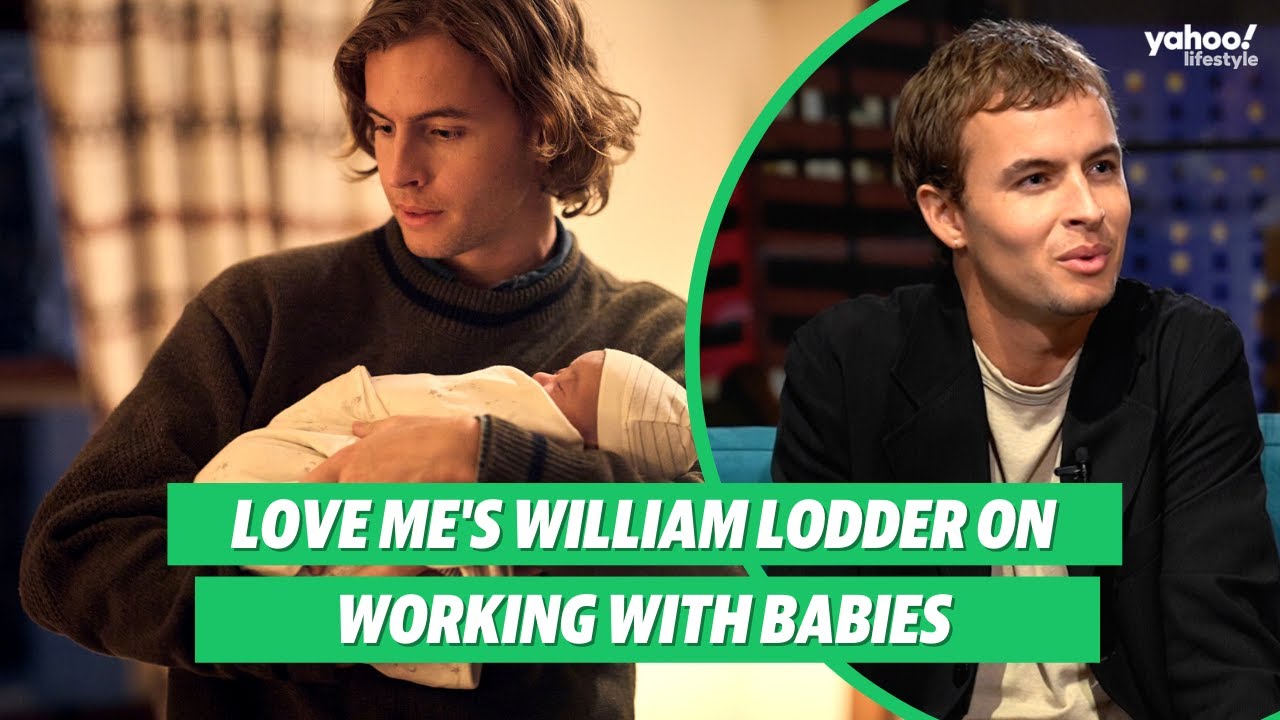 Love Me’s William Lodder on the dangers of working with babies | Yahoo ...