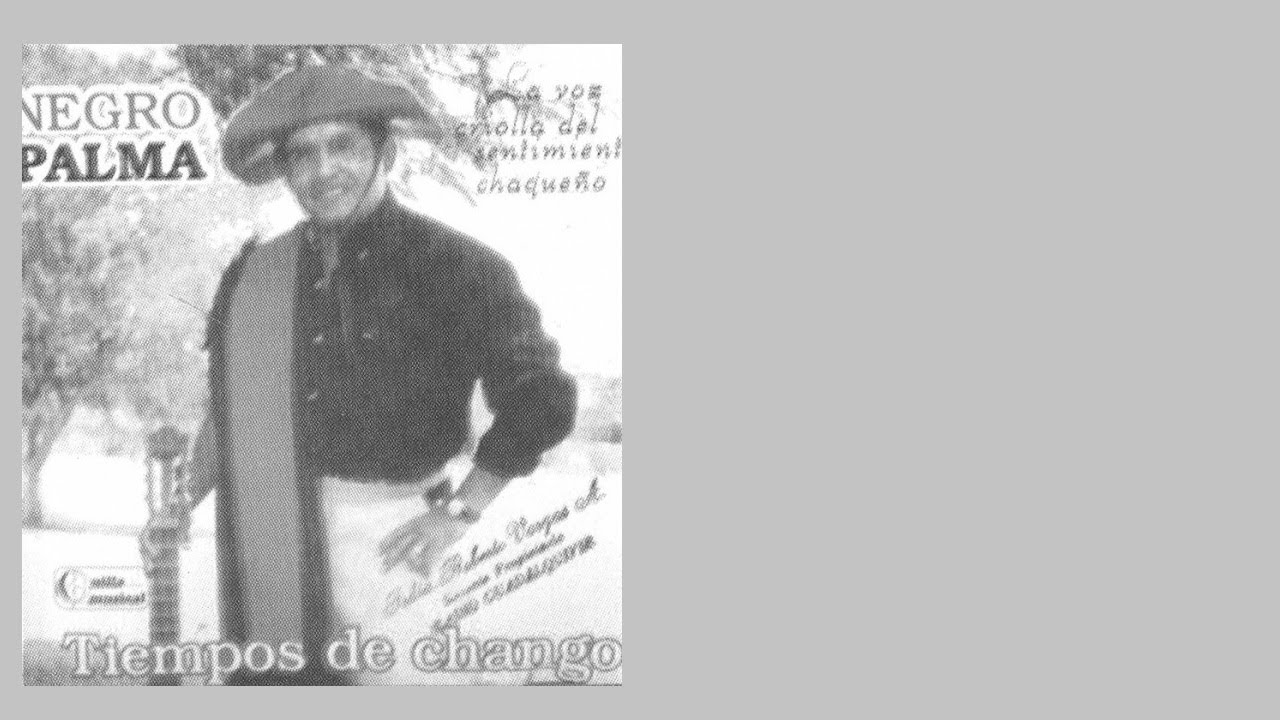 El Negro Palma: 13. La nostalgia - YouTube