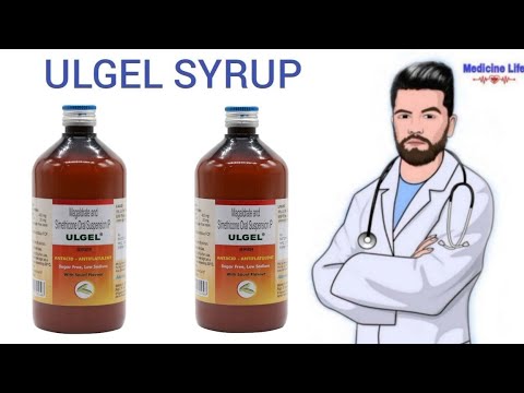 Ulgel Syrup use, review in hindi | uses | dose | benefits, Side-effects ...