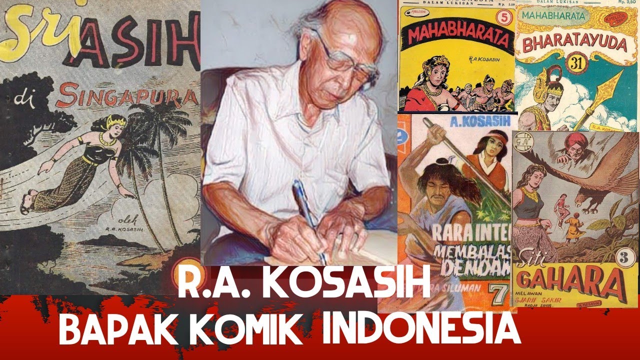R.A. Kosasih bapak Komik Indonesia - YouTube