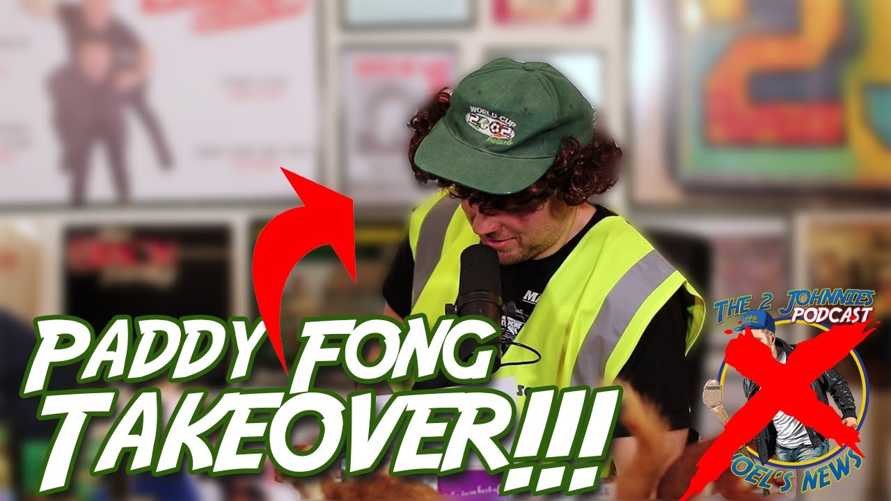 Paddy Fong Fills In For Noel | The 2 Johnnies Podcast - YouTube