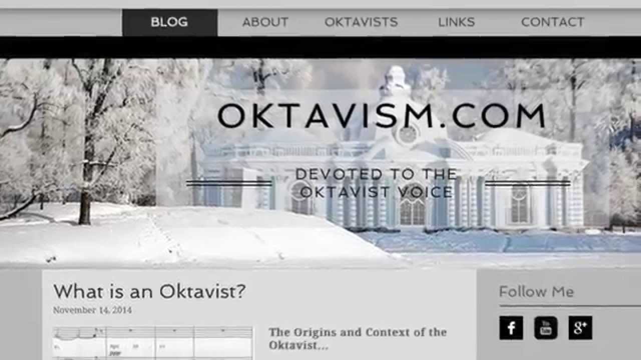 Introducing Oktavism.com! An In-Depth Resource on the Oktavist Voice ...