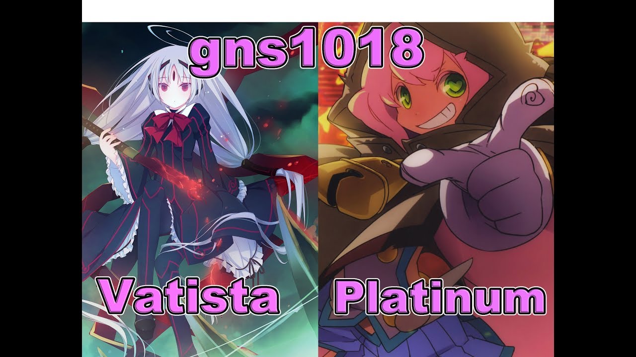 BBTAG: gns1018 (Platinum, Vatista) compilation Ranked Matches - YouTube