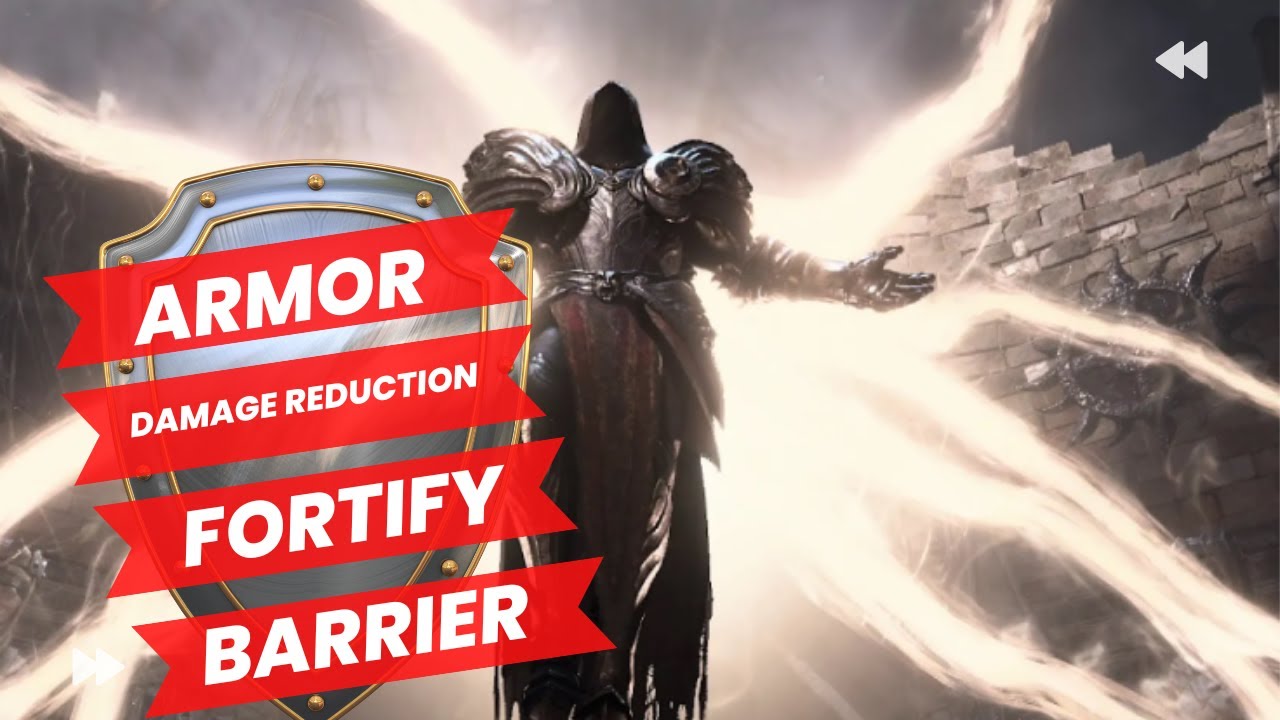 Main Defensive terms in Diablo 4 explained! (Fortify, Damage Reduction ...