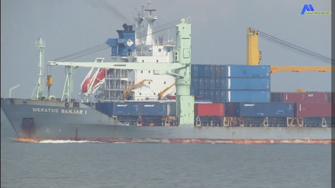 Shipspotting kapal masuk Surabaya KM Tanto Tangguh, KM Meratus Banjar 1 ...