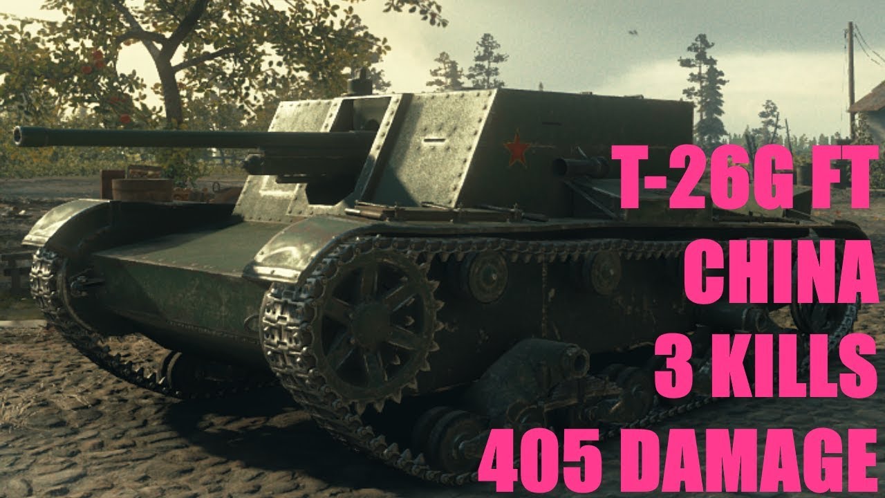 T-26G FT China 3K 405D: World Of Tanks: #1 WOT Scraps: Tier II - YouTube