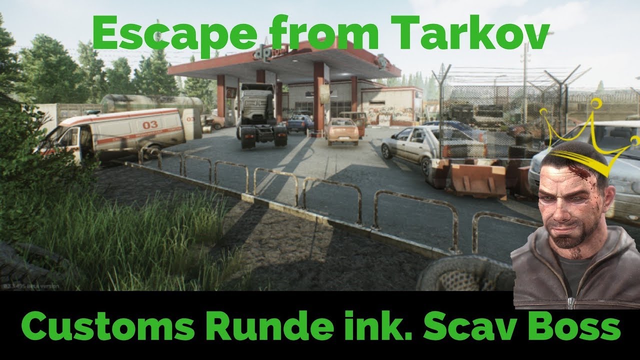 Eine rund auf Customs inklusive Scav Boss | Escape from Tarkov DEUTSCH ...