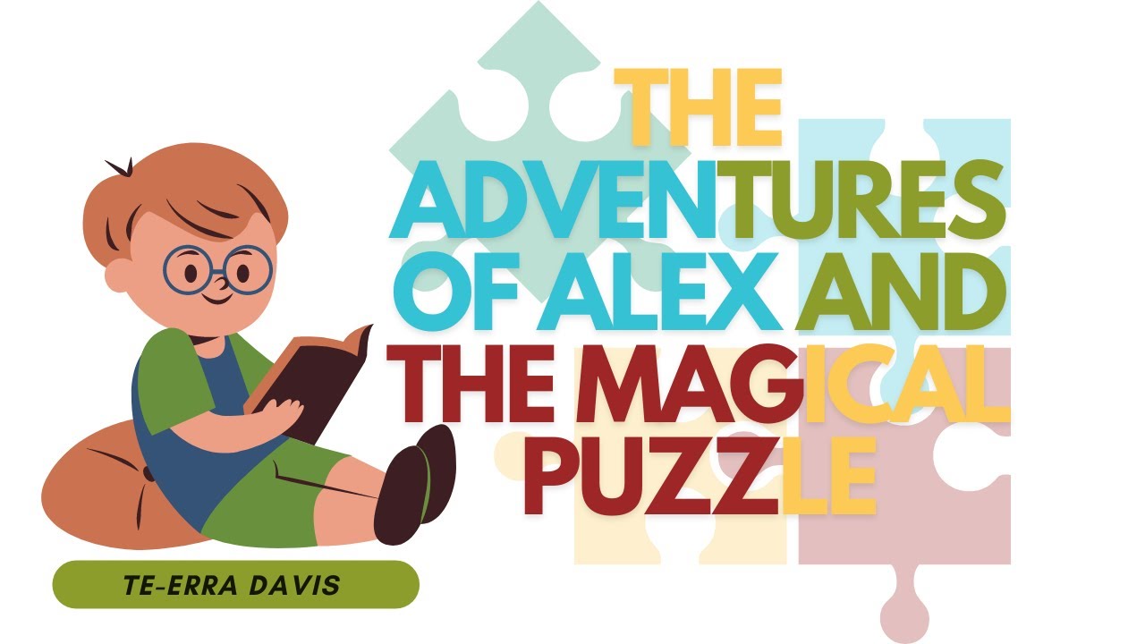 📚 Kids Book Read Aloud: The Adventures of Alex and the Magical Puzzle ...