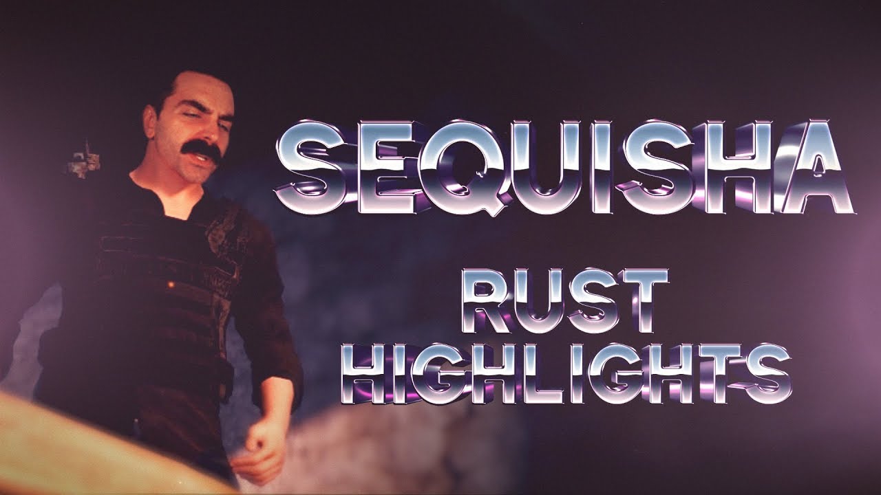 Sequisha - Rust Highlights - YouTube