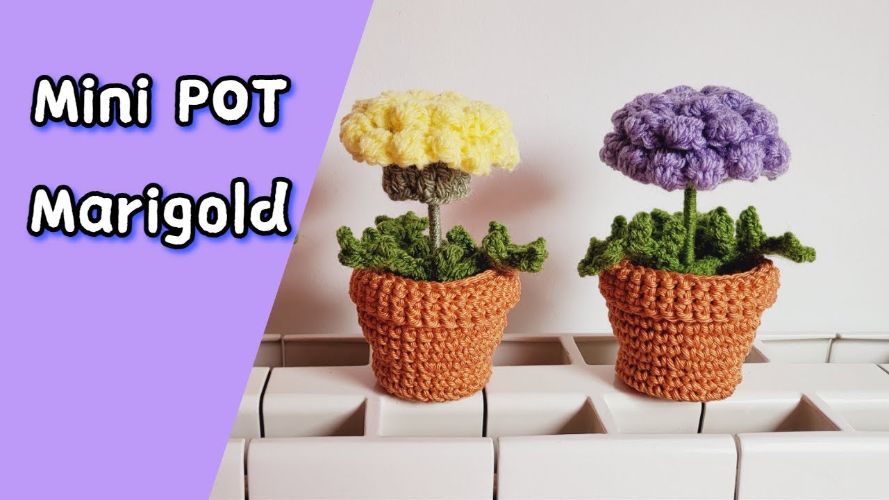 How to Crochet a Marigold Flower Amigurumi in a pot step by step ...