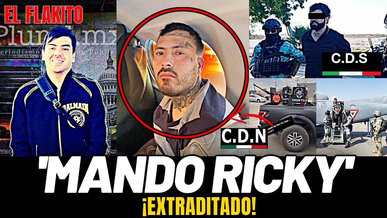 EL RICKY DEL CDN ENTRE LOS 26 EXTRADITADOS A EE.UU. - YouTube