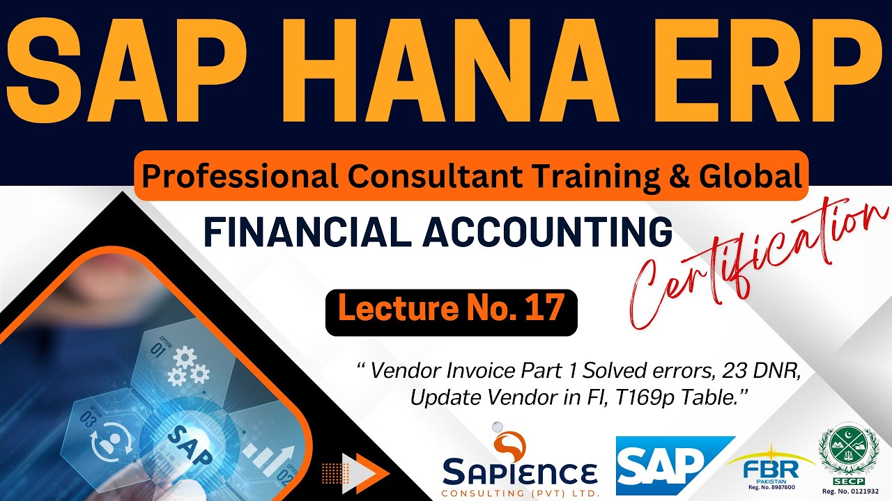 SAP Hana ERP Lec.17 Vendor Invoice Part 1 Solved errors, 23 DNR, Update ...