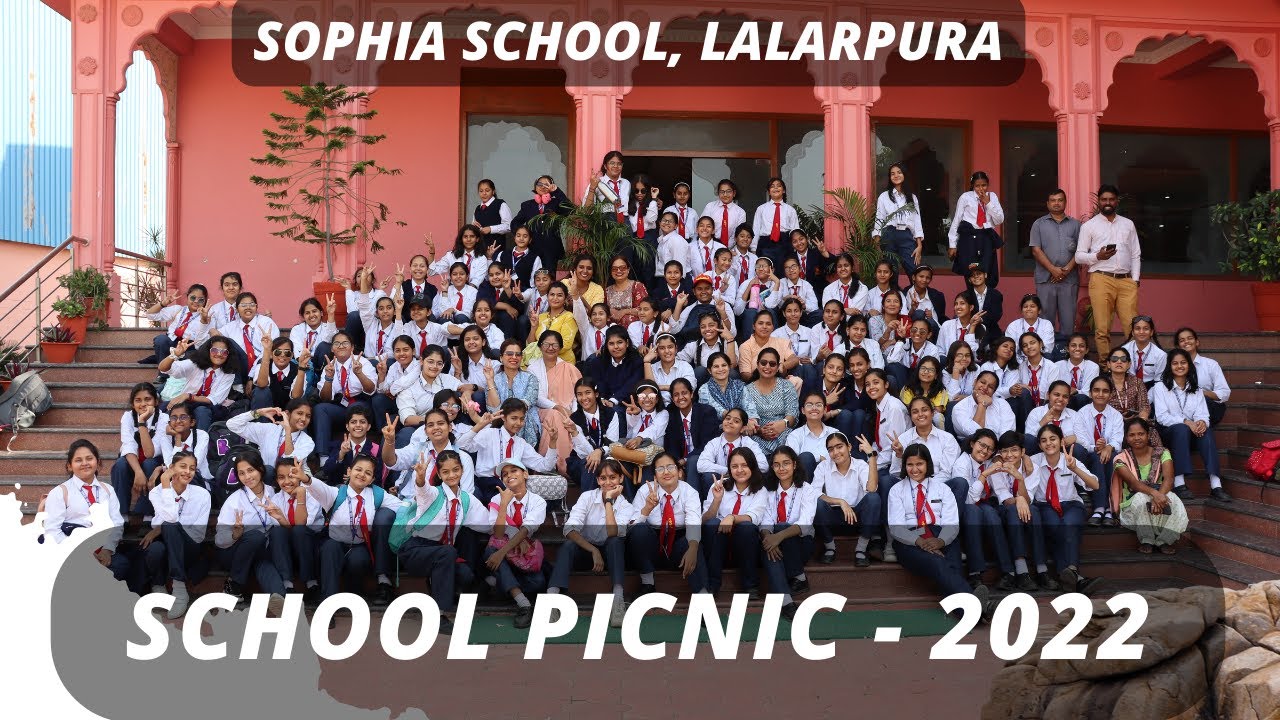 One Day Picnic | Class VI - IX | Sophia School Lalarpura - YouTube