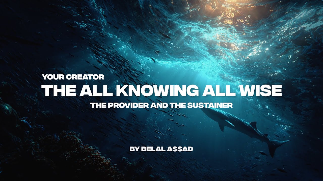 YOUR CREATOR THE ALL KNOWING ALL WISE | THE PROVIDER AND THE SUSTAINER ...