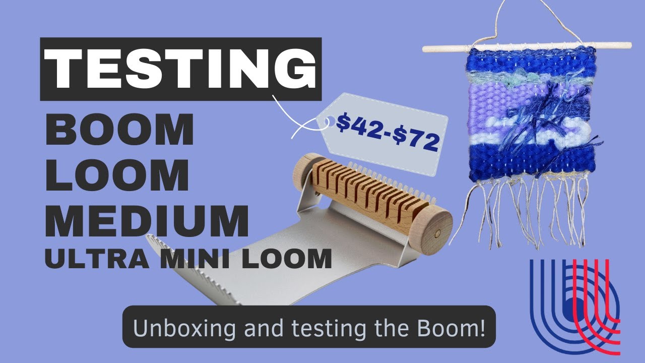 Brand New BOOM LOOM Testing - Portable Mini Loom - YouTube