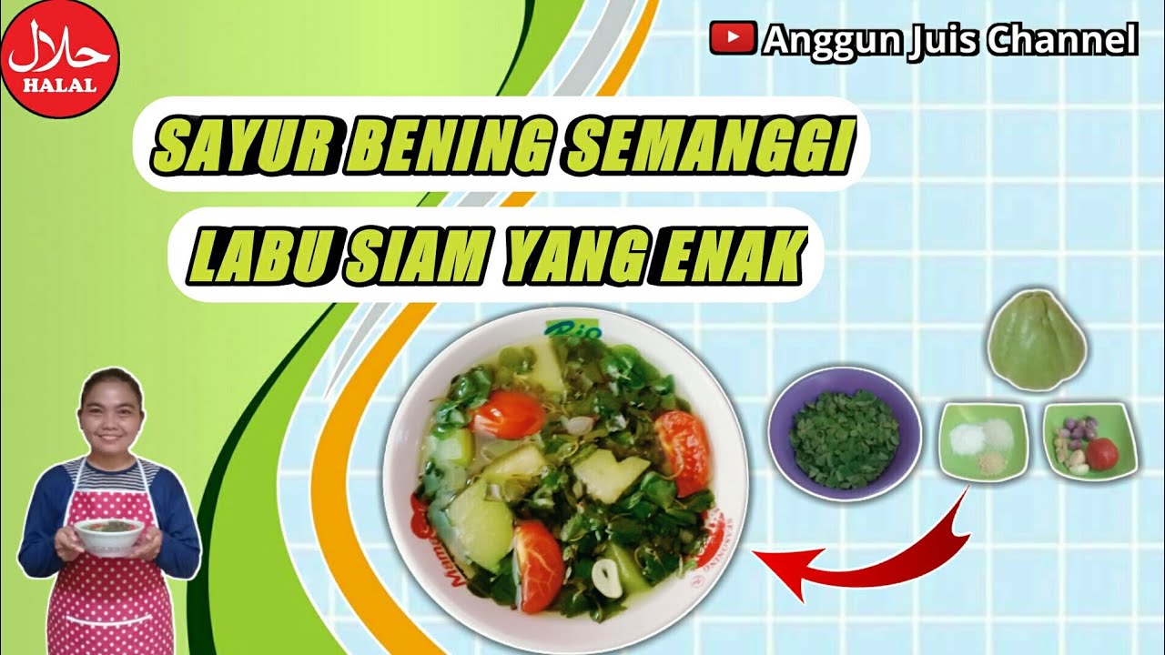 Resep Sayur Bening Semanggi Labu Siam || Sayur Bening Daun Semanggi ...