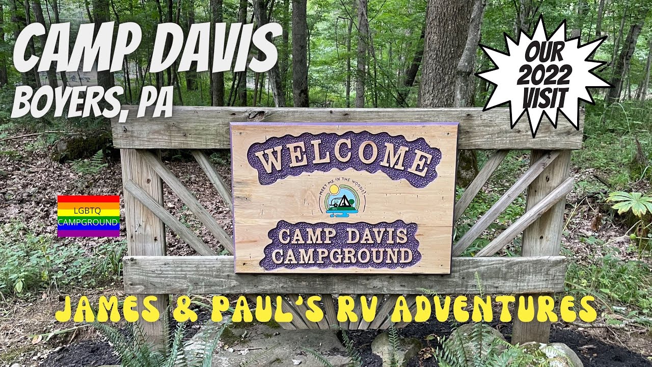 CAMP DAVIS | BOYERS, PA | GAY CAMPGROUND - YouTube