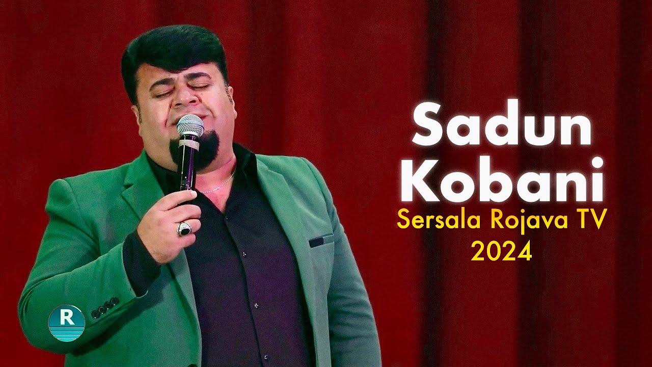Sadun Kobani - Sersala ROJAVA TV 2024 🎄 - YouTube