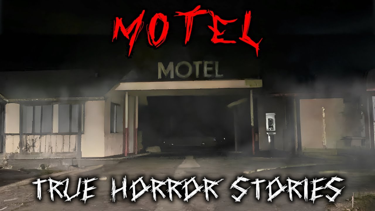 3 Terrifyingly True Motel Horror Stories - YouTube