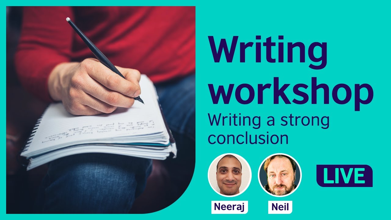 Writing workshop: Writing a strong conclusion - YouTube