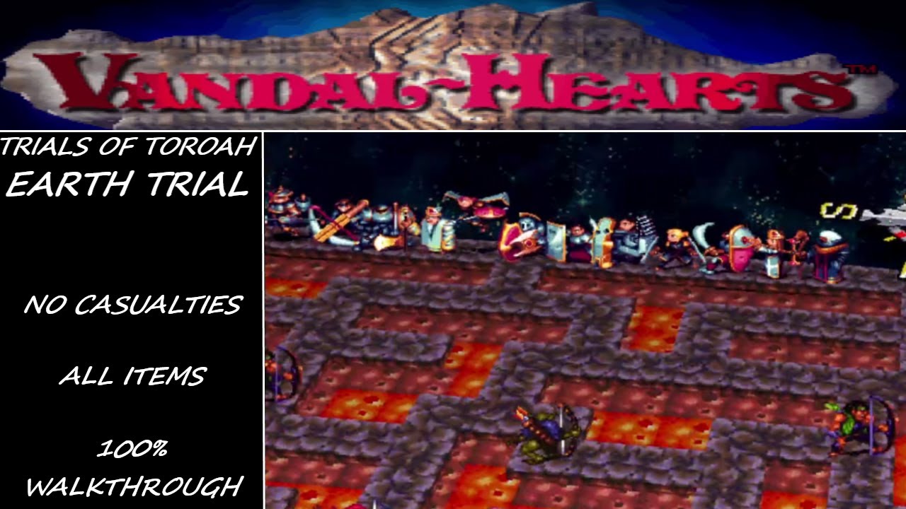 The Trials of Toroah - Earth Trial | VANDAL HEARTS (PS1) 100% ...