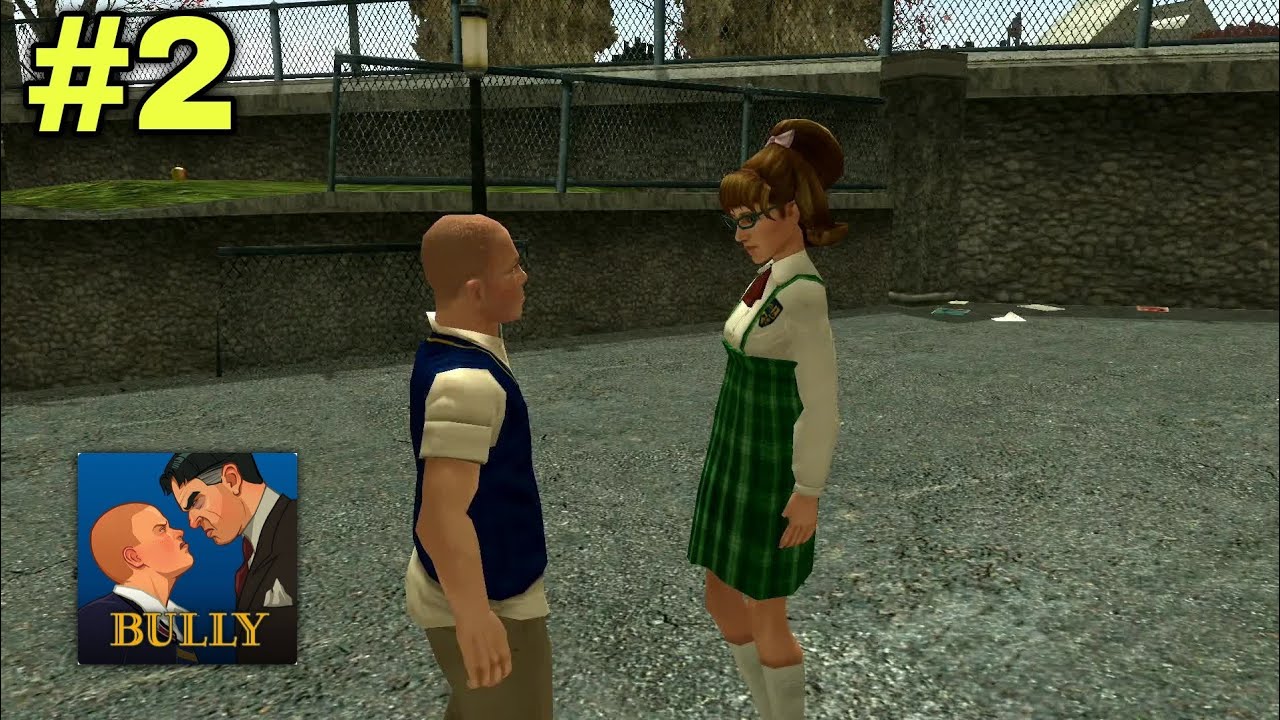 [PART 2] BULLY ANNIVERSARY EDITION | Gameplay Walkthrough - 4K 60FPS ...