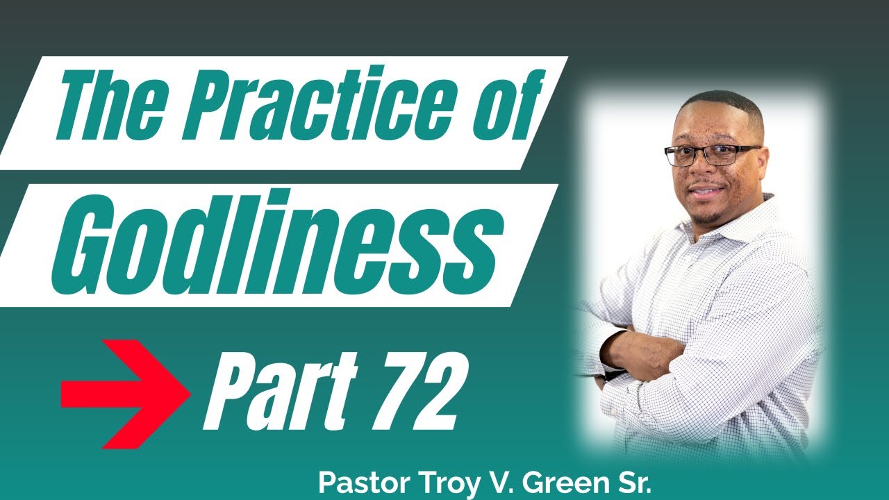 The Practice of Godliness: Part 72 - YouTube