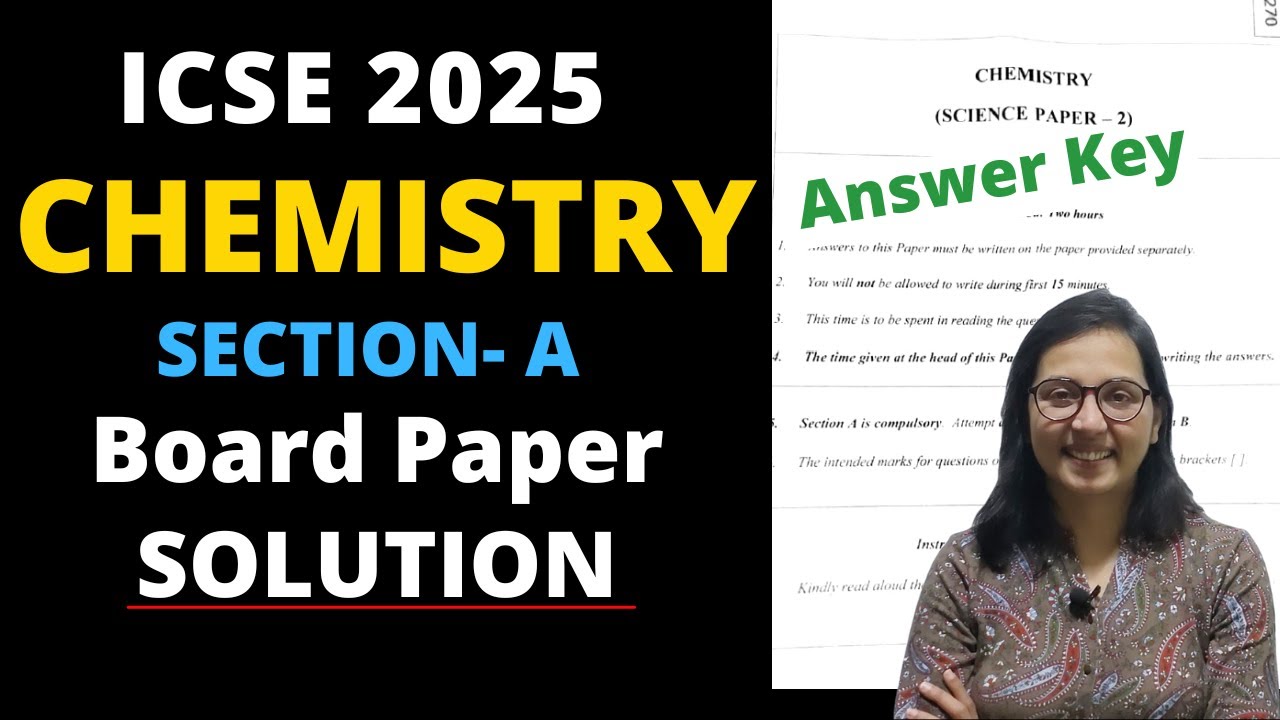 ICSE Class 10 Chemistry Board Exam Paper Answer Key 2025 ll Part - 1 ...