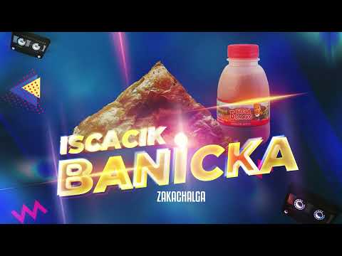 Zakachalga - Iscacık Banicka (Official Audio)