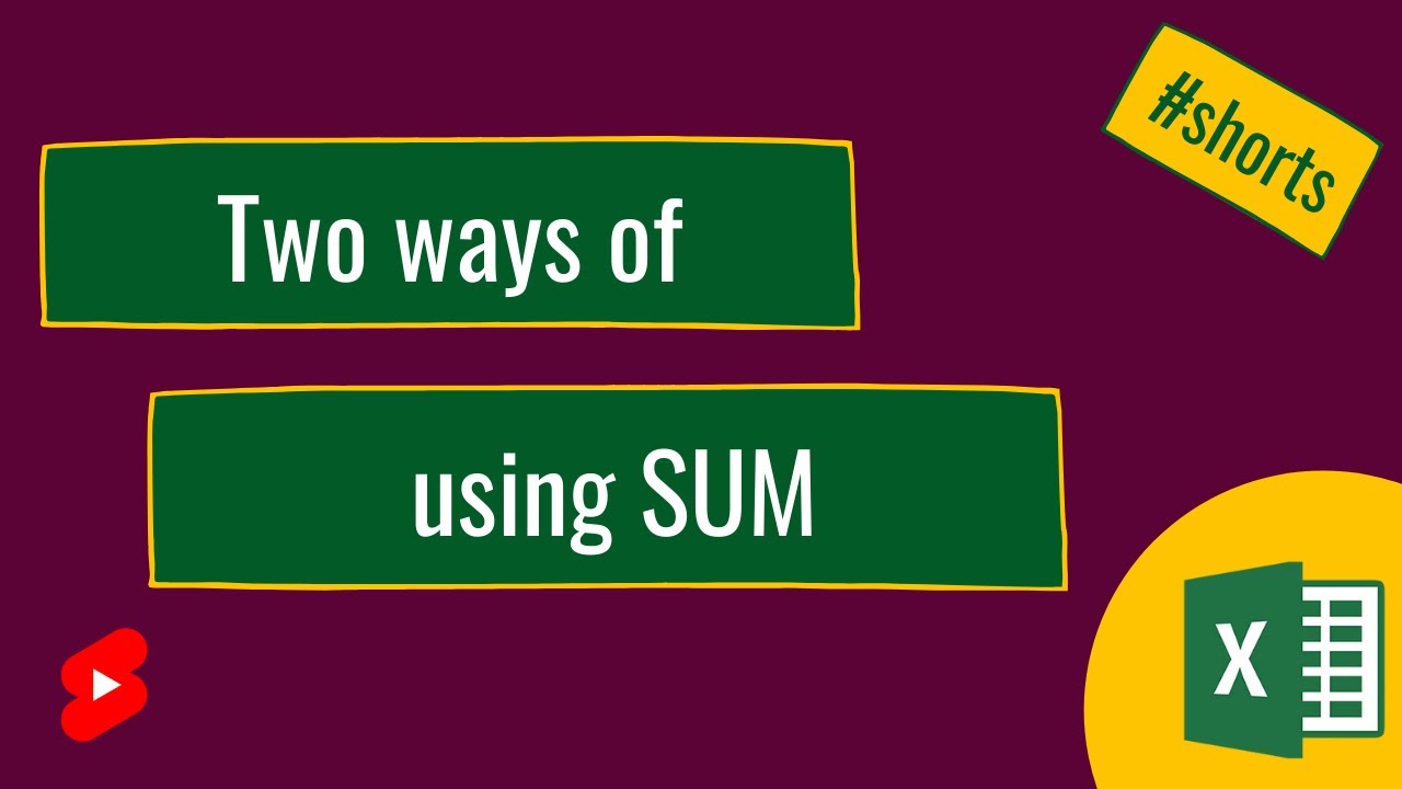 Two Ways Of Using SUM In Excel YouTube two-ways-of-using-sum-in-excel-youtube