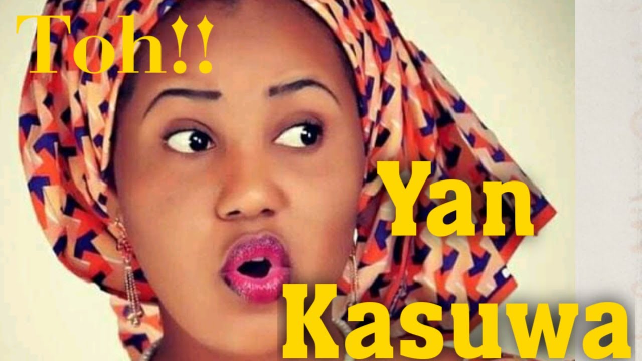 Yan Kasuwa - Ya Zama dole mu Karbi Kasuwancin Zamani - YouTube