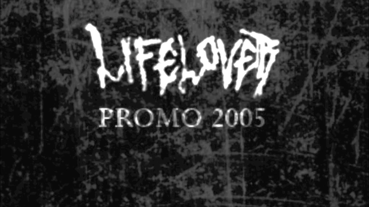 Lifelover - Promo 2005 II - YouTube