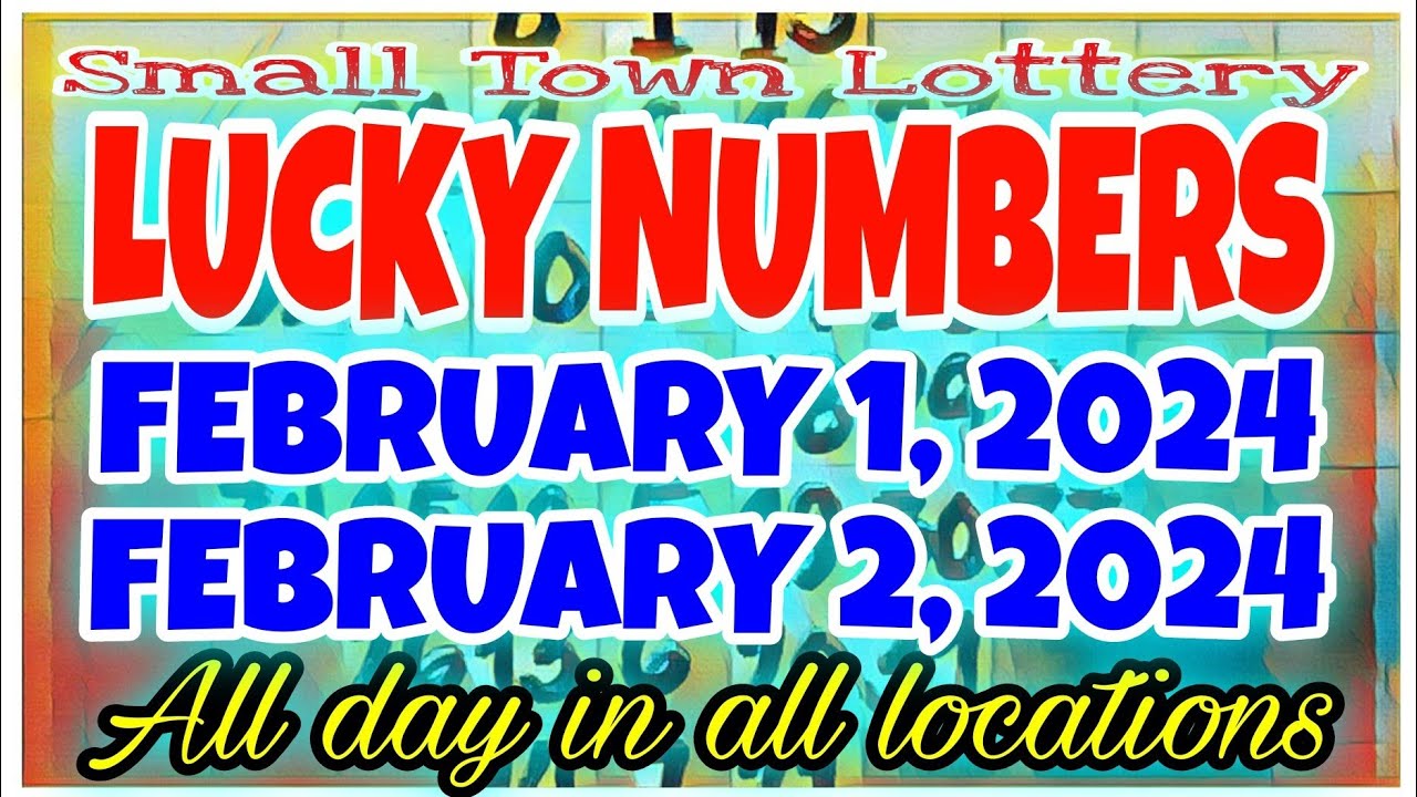 LUCKY NUMBERS/ FEBRUARY 1, & FEBRUARY 2, 2024/ ALL DAY IN ALL LOCATIONS ...