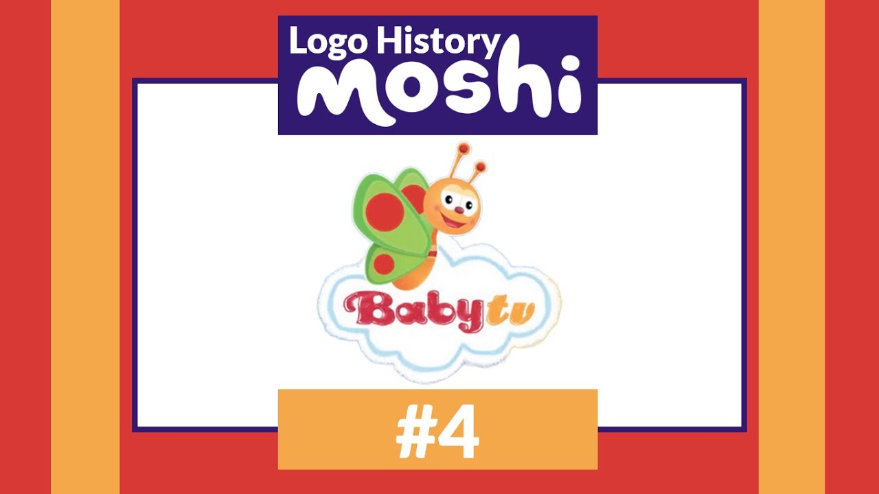 Logo History Moshi #4 - BabyTV - YouTube