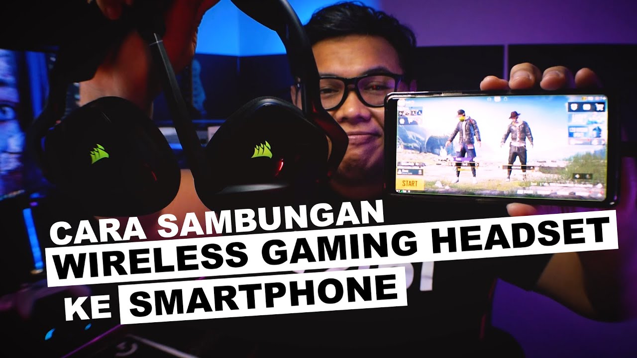 Cara Sambungan Wireless Gaming Headset ke Smartphone Android - YouTube