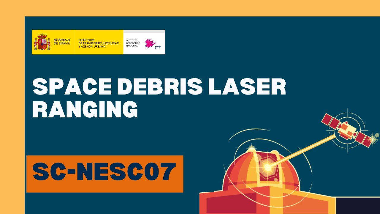 SC NESC07 - Space Debris Laser Ranging - YouTube