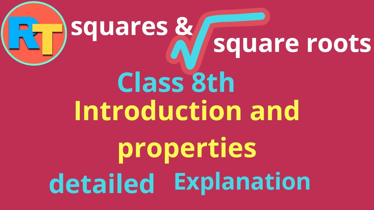 introduction squares and square root of chapter 6 of class 8th - YouTube