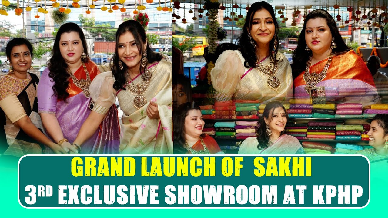 Sakhi - Kanchi Weaves 3rd Store Launch At KPHB | Luxurious Bridal Wear ...
