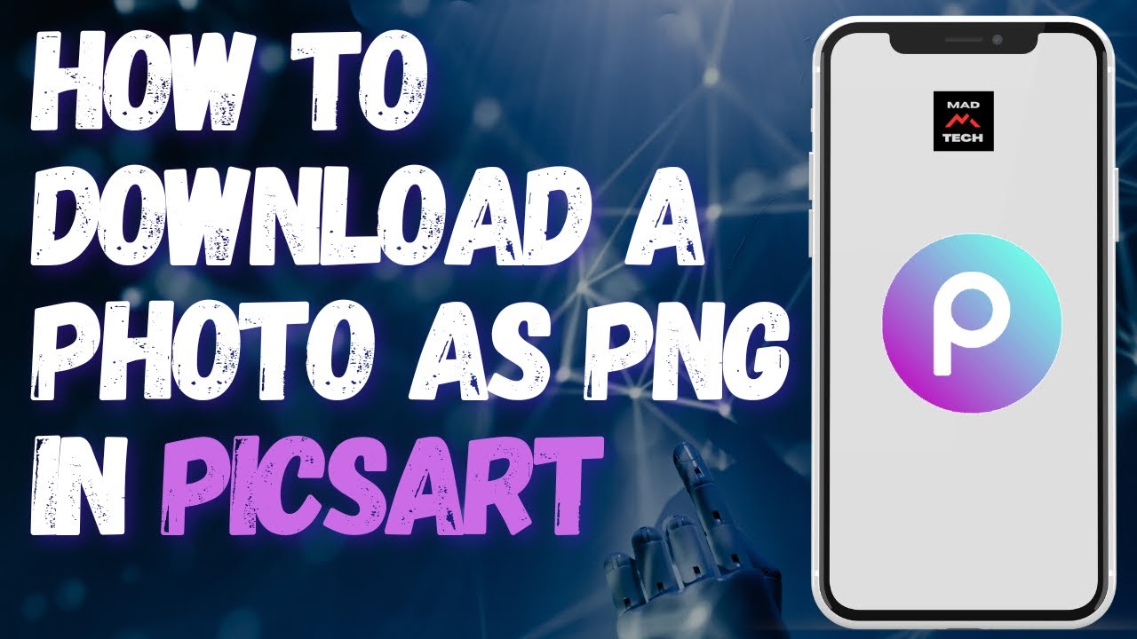 How to Download a Photo as Png in Picsart? - YouTube