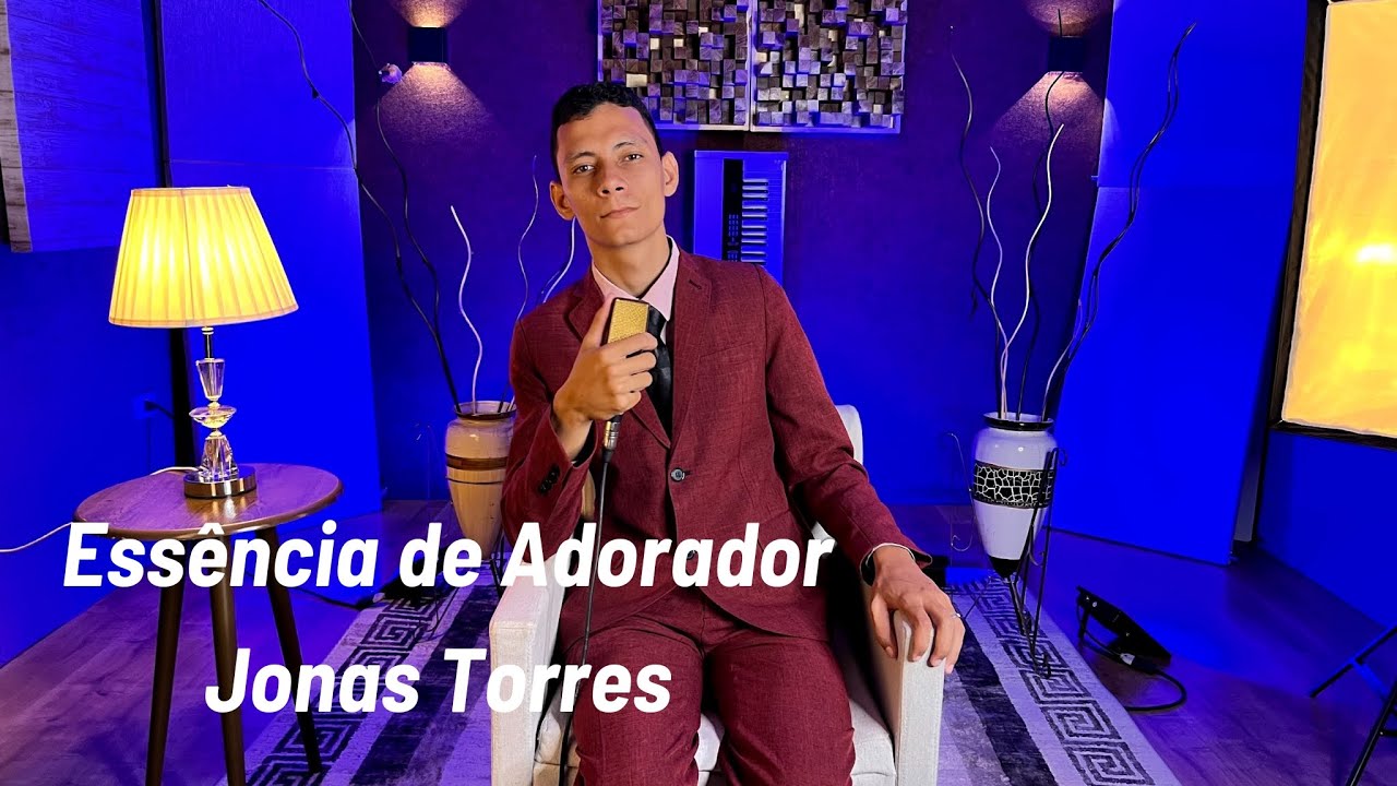 Essência de Adorador - Cover - Cantor Jonas Torres. - YouTube