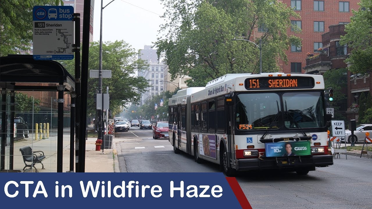CTA Vehicles in Canadian Wildfire Haze - YouTube
