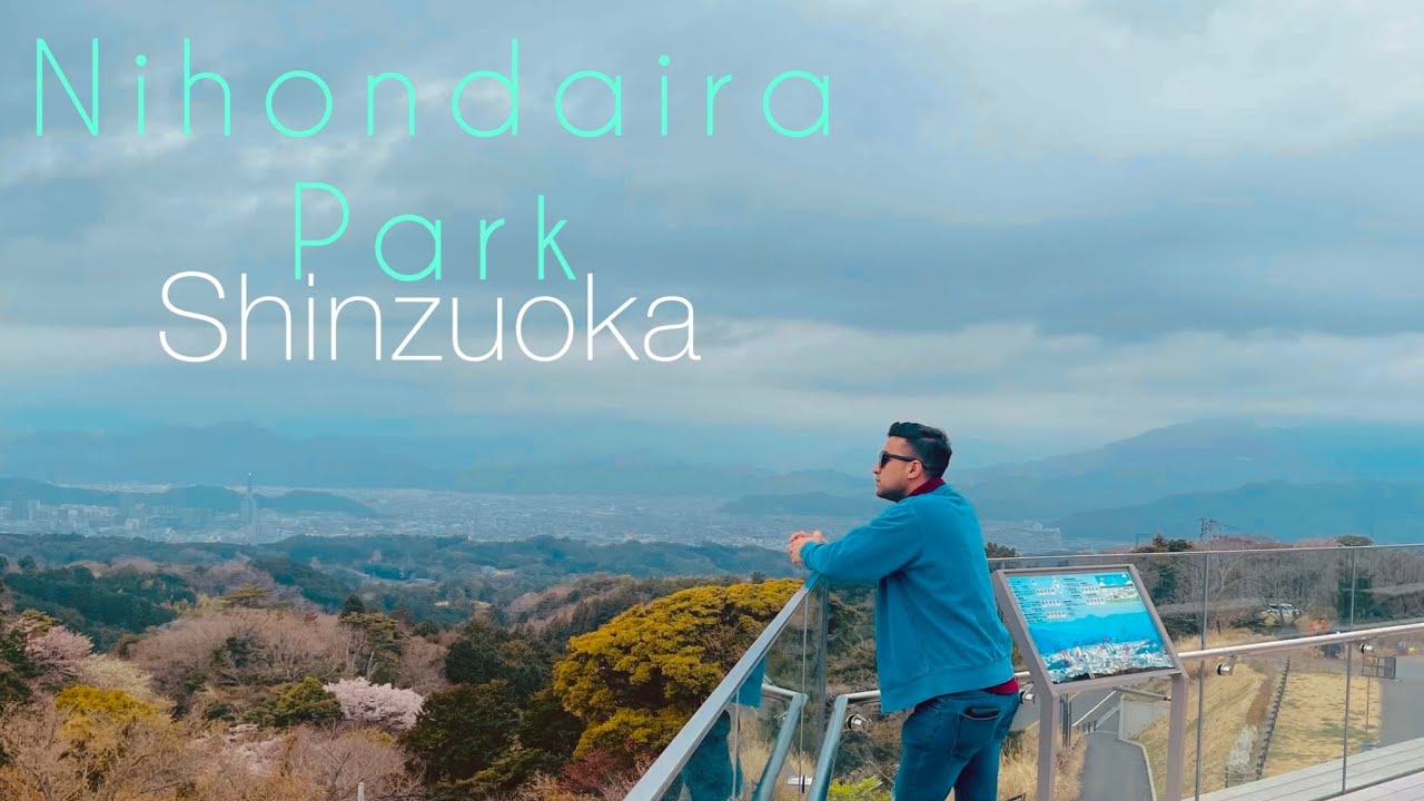 Nihondaira Park,Shizuoka,Japan 【日本平公園、静岡県、日本】 - YouTube