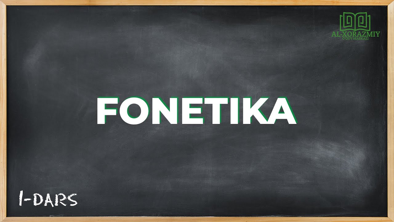 ONLAYN Ona tili darslari | FONETIKA | 1-DARS - YouTube
